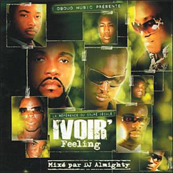 Ivoir' feeling Vol. 5 - Dj Almighty - CD album - Achat & prix | fnac