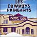 Motel capri - Les Cowboys Fringants - CD album - Achat & prix | fnac