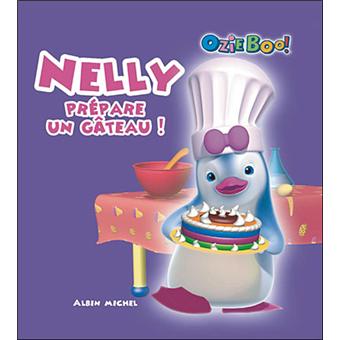 Ozie Boo ! - Nelly prépare un gâteau ! - Collectif - broché - Achat ...