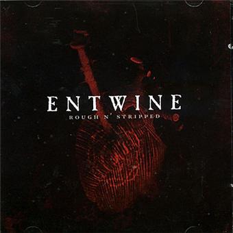 Rough'n stripped - Entwine - CD album - Achat & prix | fnac