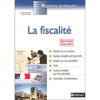 La fiscalite 2006/2007 - reperes pratiques n52 Edition 2006 - broché ...