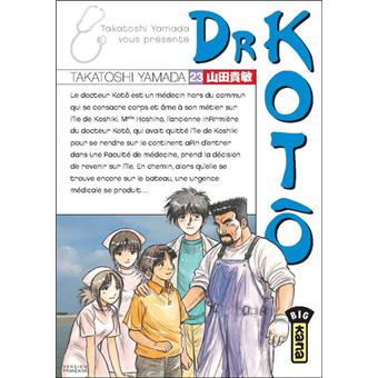 Dr Kotô - Tome 23 - Dr koto - Takatoshi Yamada, Takatoshi Yamada ...