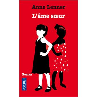 -20% sur L'âme soeur - Poche - Anne Lenner - Achat Livre | fnac