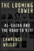 The looming tower - relié - Lawrence Wright - Achat Livre | fnac
