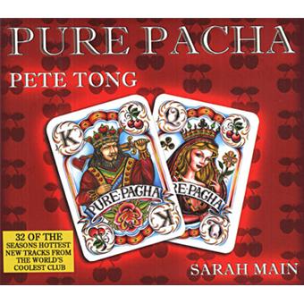 Pure Pacha 2007 - Pete Tong - Sarah Main - CD album - Achat & prix | fnac