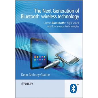 The next generation of bluetooth wireless technology - Poche - Dean ...