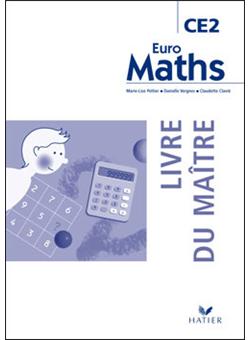 Euro Maths Ce2, Livre Du Professeur - broché - Marie-Lise Peltier ...