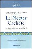 Le nectar cacheté - broché - Safi Ar-Rahman Al-Moubarakfawri - Achat ...