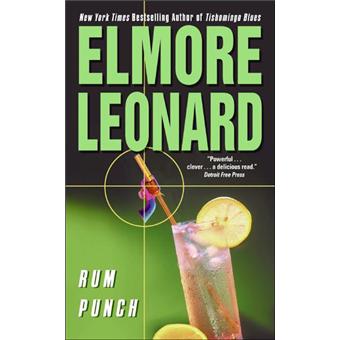 Rum punch - broché - Elmore Leonard - Achat Livre | fnac