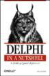 Delphi in a nutshell - broché - Ray Lischner - Achat Livre ou ebook | fnac