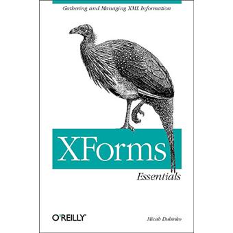 Xforms essentials - broché - Dubinko - Achat Livre | fnac
