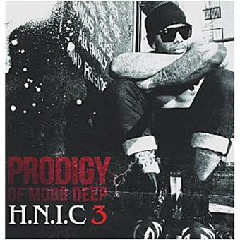 H n i c 3 - Edition deluxe - Prodigy Of Mobb Deep - CD album - Achat & prix | fnac