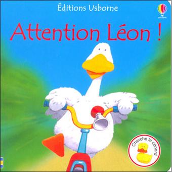 Attention Léon - cartonné - Stephen Cartwright, Phil Roxbee Cox - Achat ...