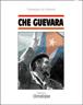Che Guevara - broché - Jacques Legrand, Catherine Legrand, Régis Debray ...