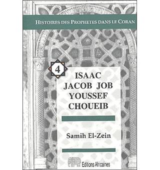 Issac, Jacob, Youssef, Choueib - broché - S. El-Zein - Achat Livre | fnac