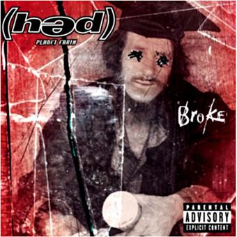 Broke - Hed PE - CD album - Achat & prix | fnac
