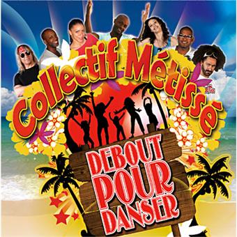Debout pour danser - Collectif Métissé - CD single - Achat & prix | fnac
