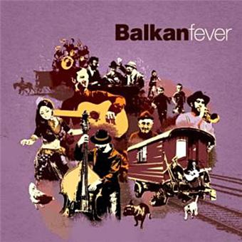 Balkan fever - Balkan - CD album - Achat & prix | fnac