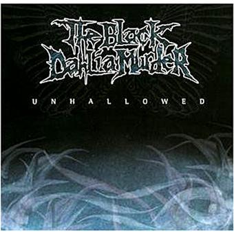 Unhallowed - The Black Dahlia Murder - CD album - Achat & prix | fnac