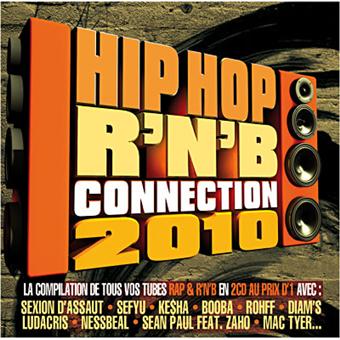 Hip hop R'n'B 2010 - Compilation Rap & R'n'B - CD album - Achat & prix ...