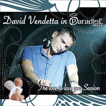 David Vendetta in Paradise - Ibiza - David Vendetta - CD album - Achat ...