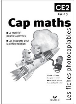 Cap Maths Ce2, Materiel Photocopiable, Edition 2002 - broché - Charnier ...