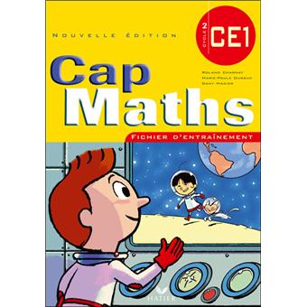 Cap Maths CE1 Edition 2006, Fichier d'entraînement avec dico-maths ...