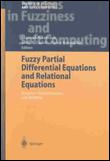 Fuzzy partial differential equations and relational equation - relié - Collectif - Achat Livre ...