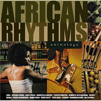 African rhythms anthology - Compilation musique africaine - CD album ...