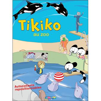Tikiko - Tome 4 Tome 4 - Tikiko autocollants t4 au zoo - Ange ...