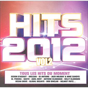 Hits 2012 volume 2 - Compilation - CD album - Achat & prix | fnac