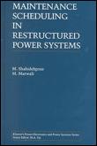 Maintenance scheduling in restructured power systems - relié - M. Shahidehpour - Achat Livre | fnac