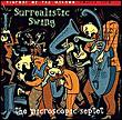 Surrealistic swing - The Microscopic Septet - CD album - Achat & prix ...