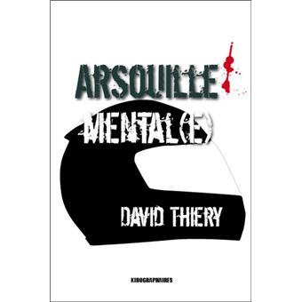 Arsouille mentale - broché - David Thiéry - Achat Livre | fnac