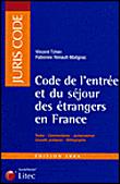 Code de l'entrée et du séjour des étrangers en France - broché ...