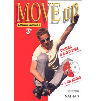 Move up 3e lv1 act+cd audio 03 Cahier d'exercices avec un CD audio ...