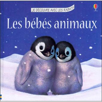 Bébés animaux - cartonné - Judy Tatchell, Phillip Clarke, John Butler ...