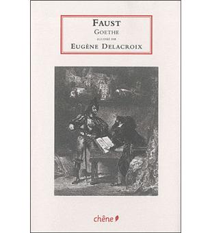 Faust par Delacroix - relié - Johann Wolfgang Von Goethe, Eugène ...