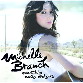 Everything comes and goes - Michelle Branch - CD album - Achat & prix ...
