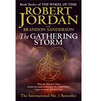 The Wheel of time - Tome 12 - The Gathering Storm - Robert Jordan ...