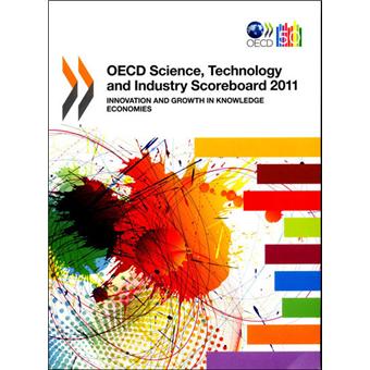 OECD science technology and industry scoreboard Edition 2011 - broché - Collectif - Achat Livre ...
