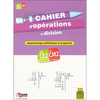 Cahier d'operations - La division La division - broché - Bernard Fortin ...