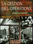 La gestion des operations - broché - Stevenson / hojati / cao / bolduc ...