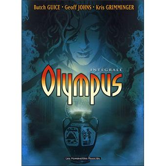 Olympus - Intégrale Tome 1 Tome 2 - Olympus - Butch Guice, Johns, Kris ...