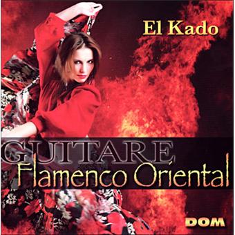 Guitare flamenco Oriental - El Kado - CD album - Achat & prix | fnac