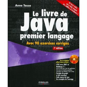 Le livre de Java premier langage avec 90 exercices corrigés - Livre CD ...