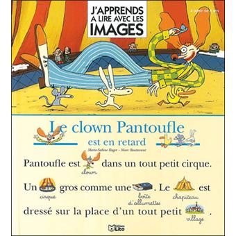 Le clown pantoufle est en retard - cartonné - Collectif - Achat Livre ...