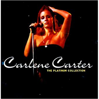 Platinum collection - Carlene Carter - CD album - Achat & prix | fnac
