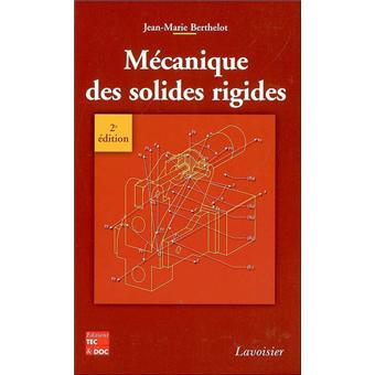 Mécanique des solides rigides - broché - G. Berthelot - Achat Livre | fnac