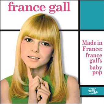 Made In France : France Gall’s Baby Pop : CD album en France Gall ...